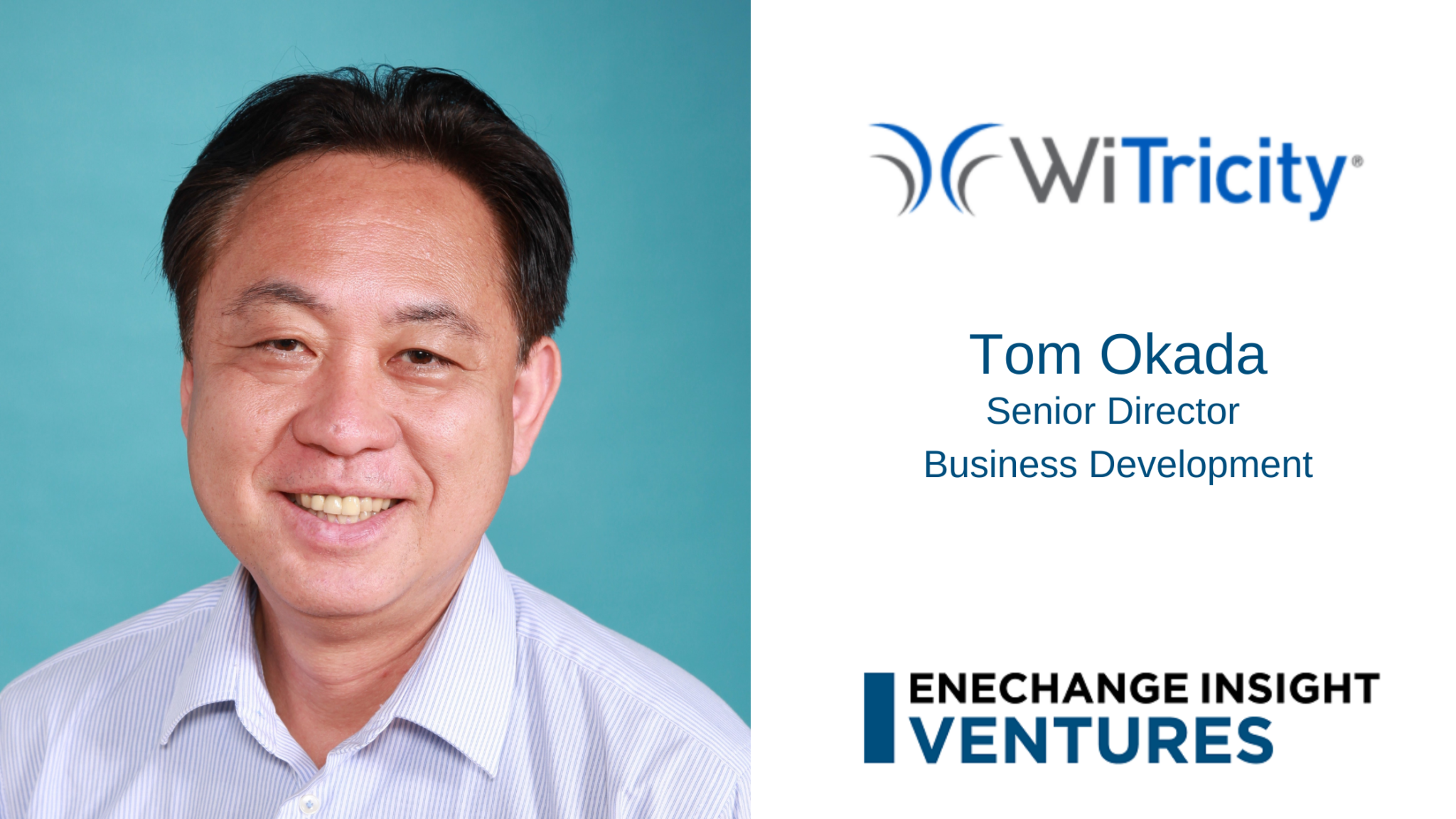Meet EIV 2021 cohort 1: WiTricity – ENECHANGE Insight